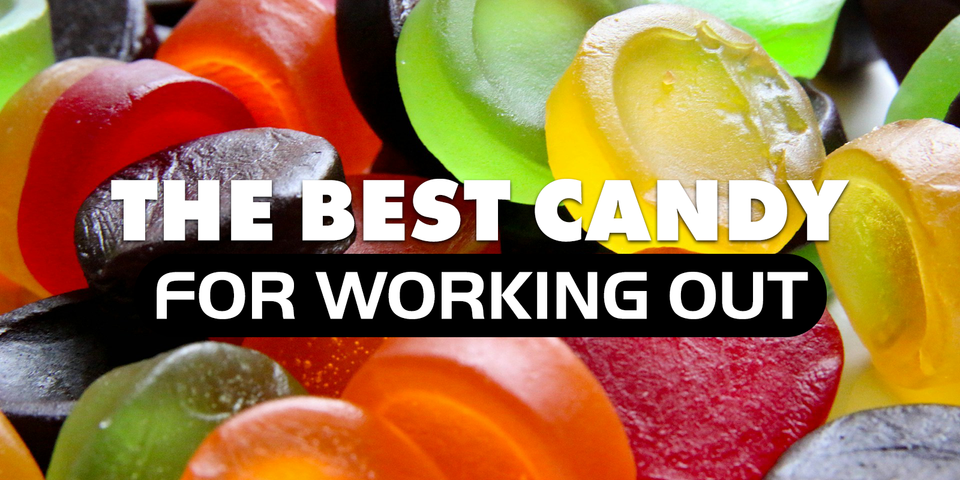 The Best Candy for Working Out – Gains in Bulk
